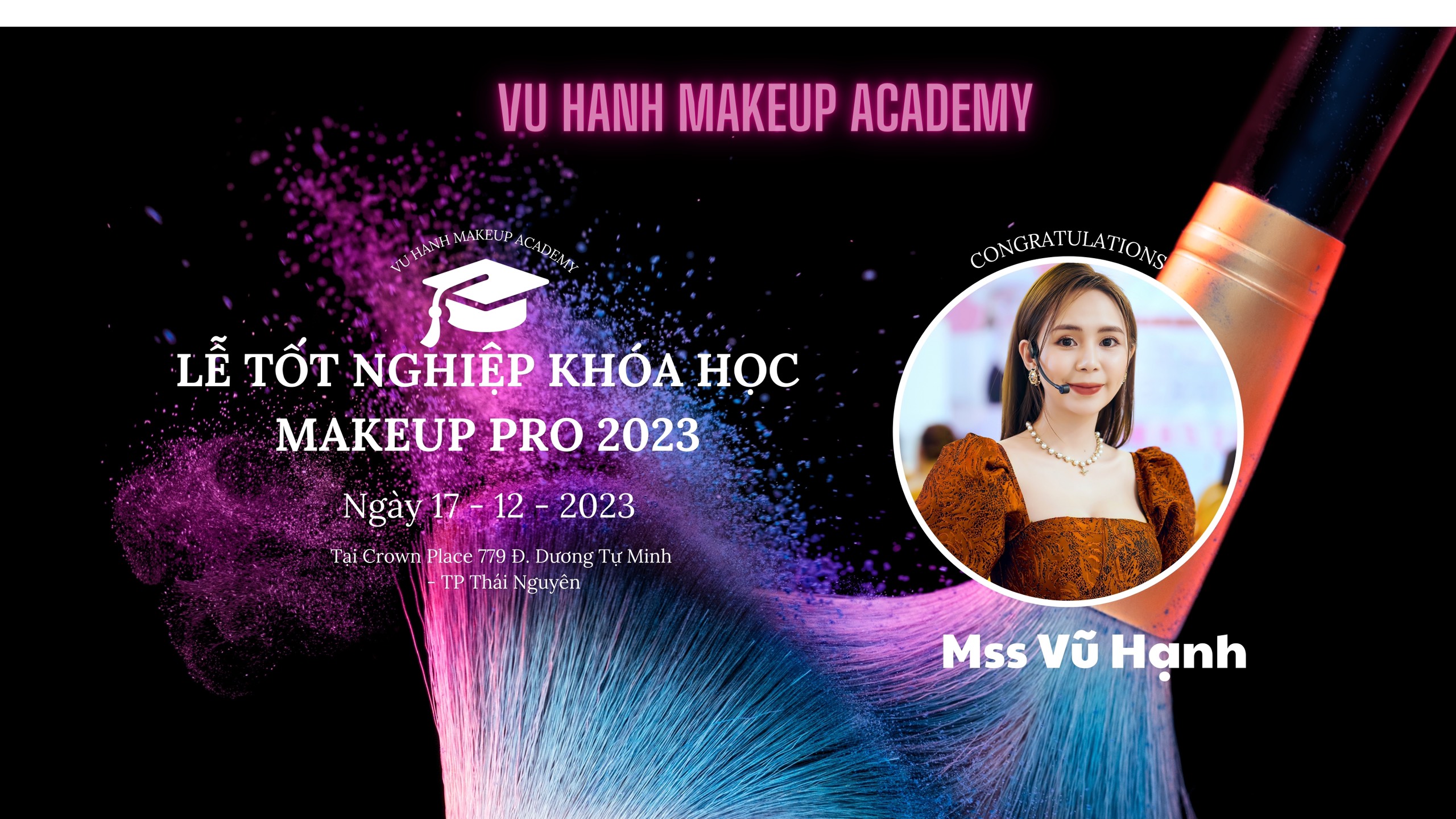 Lễ tốt nghiệp khoa học makeup tại Trung tâm sự kiện Crown Palace